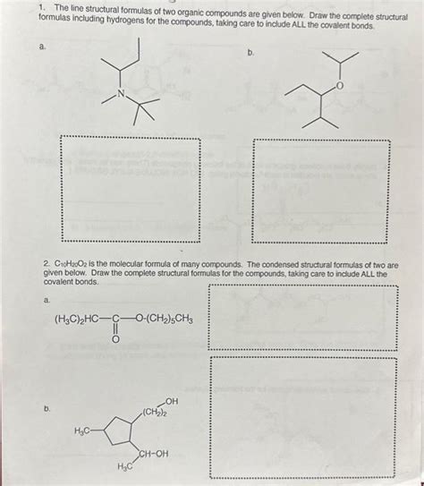 Solved 1 The Line Structural Formulas Of Two Organic