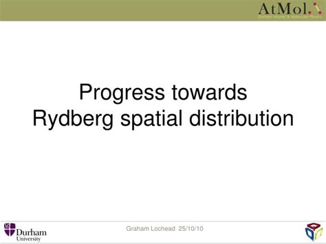 Ppt Progress Towards Rydberg Spatial Distribution Powerpoint Presentation Id3432297