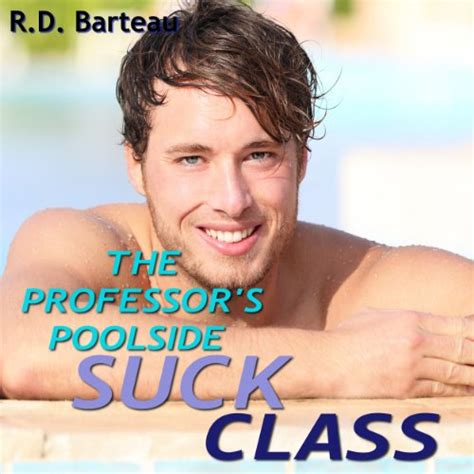 The Professors Poolside Suck Class Audiobook By R D Barteau