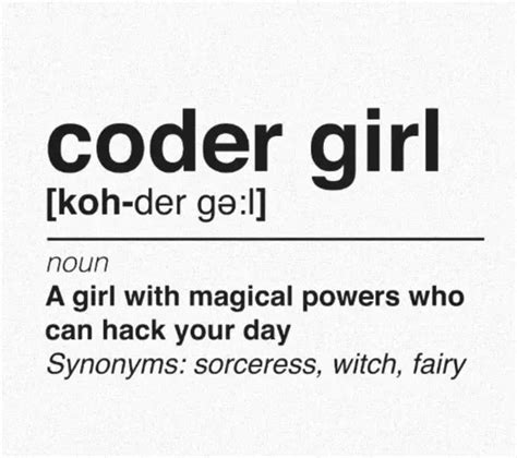 Coder Girl Quotes Inspirational Aura Quotes For Hacker Girls