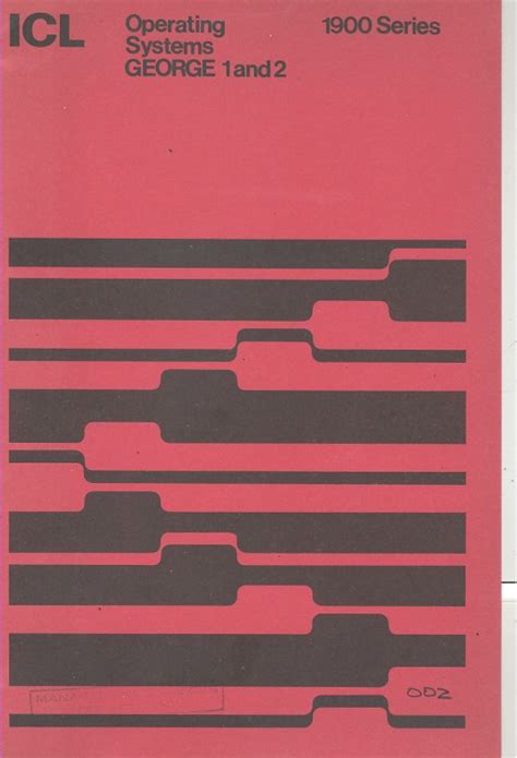 Icl 1900 Series Operating Systems George 1 And 2 Mark 6 Manual