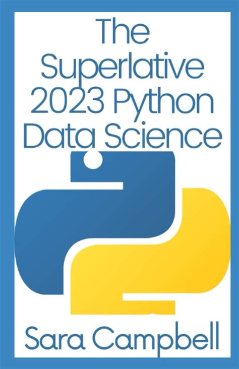 The Superlative 2023 Python Data Science A Step By Step Desertcart India