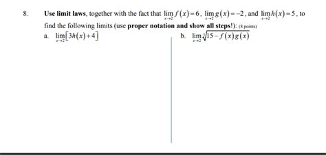 Solved Use Limit Laws Together With The Fact That