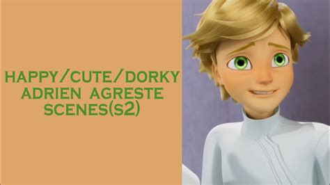 Happycutedorky Adrien Agreste Scenes Season 2 Miraculous Ladybug