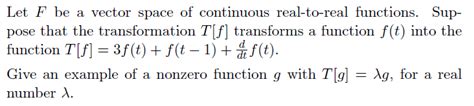 solved let f be a vector space of continuous real to real