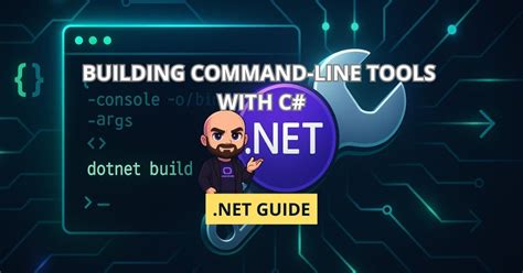Building Command‑line Tools With C Net Guide