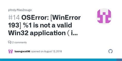 Oserror Winerror 193 1 Is Not A Valid Win32 Application I Used