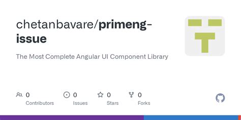 Github Chetanbavareprimeng Issue The Most Complete Angular Ui