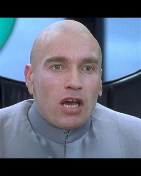 Thanks I Hate Dr Evil Arnold Rvivodesercreativo