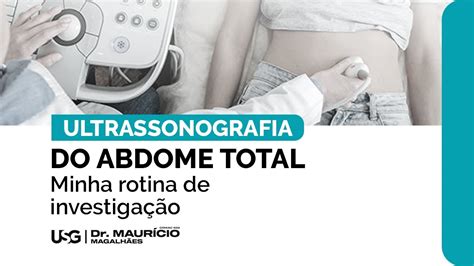 Ultrassonografia Do Abdome Total Exame Completo YouTube