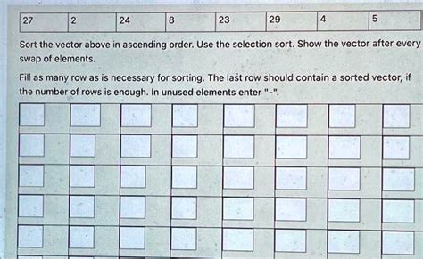 SOLVED Texts Sort The Vector Above In Ascending Order Use The Selection Sort Show