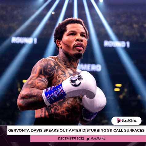 Call Gervonta Davis Speaks Out After Disturbing 911 Call Surfaces