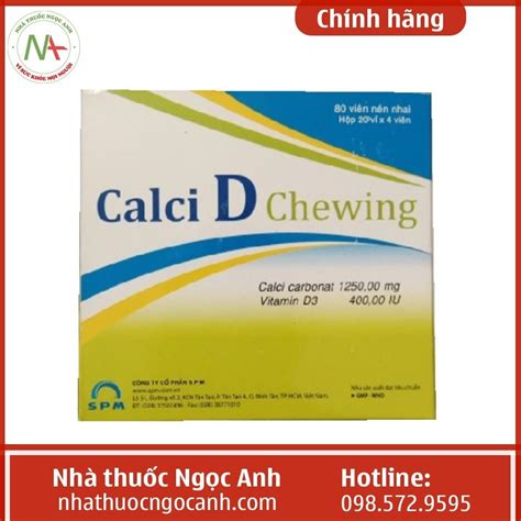 Thuốc Calci D Chewing 1250mg Là Thuốc Gì Giá Bao Nhiêu Mua ở đâu