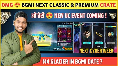 M4 Glacier Return 😍 Next Cyber Week Bgmi Next Classic Crate Bgmi