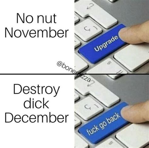 DDD Destroy Dick December Whats Your Opinion Guys About Ddd Whats Going On With People R NoFap