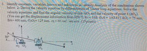 Solved Identify Constants Variables Known And Unknowns Chegg
