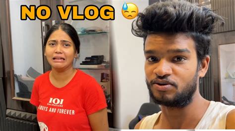 Itne Din Vlog Ku Nahi Aya Youtube