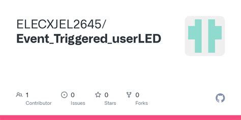 Github Elecxjel2645eventtriggereduserled
