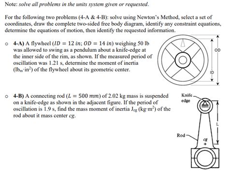 Solved Note Solve All Problems In The Units System Given Or Chegg Com