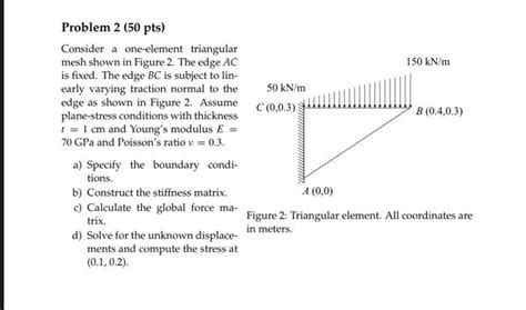 Solved Problem Pts Consider A One Element Triangular Chegg