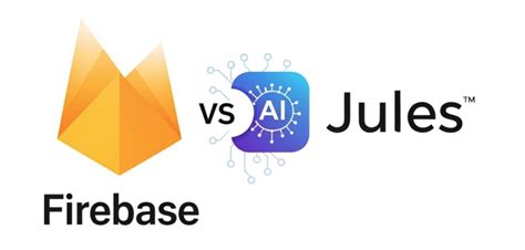 Firebase Vs Jules Whats The Difference Qwsai