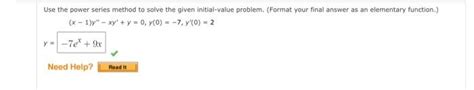 solved use the power series method to solve the given