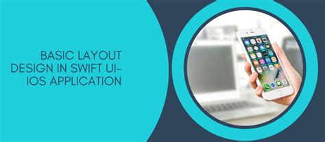 Basic Layout Design Using Swiftui For Ios Mobile Application Coding