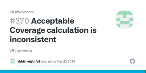 Acceptable Coverage Calculation Is Inconsistent · Issue 370
