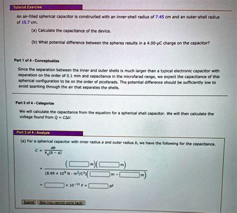Solved Tutorial Exercise An Air Filled Spherical Capacitor Is Constructed With An Inner Shell