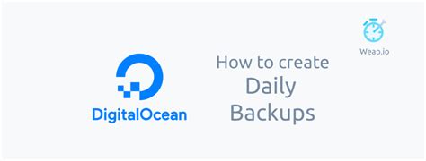 How To Create Digitalocean Daily Backups Building