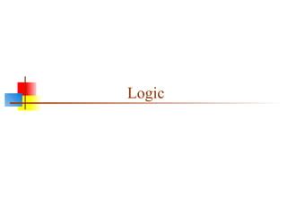 Propositional Logic And Pridicate Logic PPT