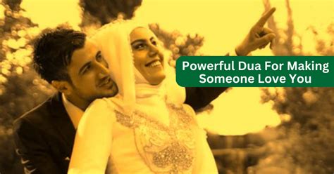 Powerful Dua For Making Someone Love You Dua For Getting Lost Love