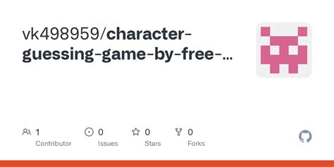 Github Vk498959character Guessing Game By Free Api