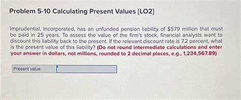 Solved Problem Calculating Present Values Chegg