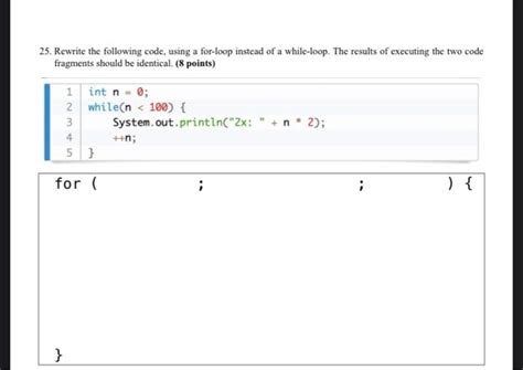 Solved 25 Rewrite The Following Code Using A For Loop