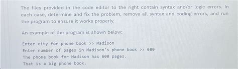 Solved The Files Provided In The Code Editor To The Right