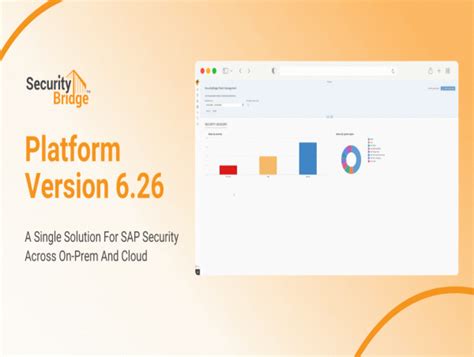 Securitybridge Unveils Platform Version 6 26 A Singular Solution For Sap Security Across On