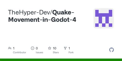 github thehyper dev quake movement in godot 4