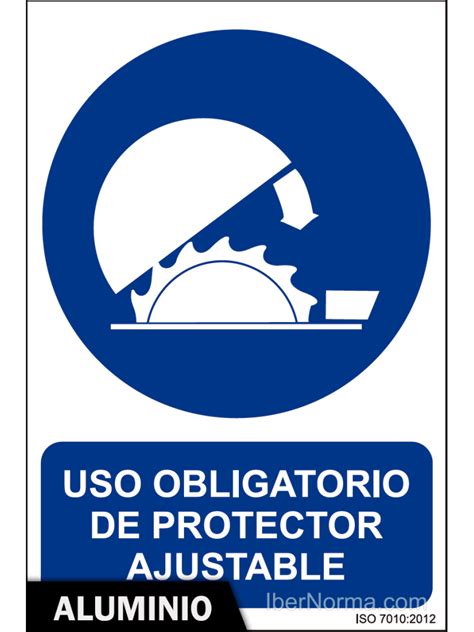 Señal Aluminio Uso Obligatorio De Protector Ajustable Nmz Normaluz