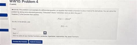 solved ww10 problem 4 1 point this problem is an