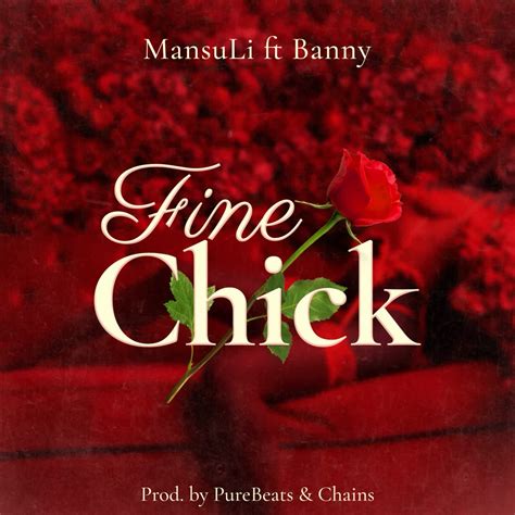 Audio Mansuli Ft Banny Music Fine Chick Download Dj Mwanga