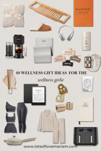 Wellness Gift Ideas For The Health Enthusiast Lots Of Love Mariam