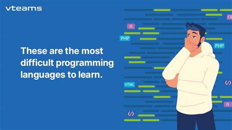 What Is The Hardest Coding Language To Learn With Vteams