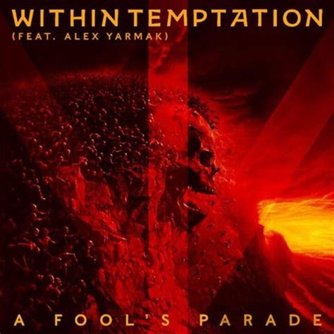 Within Temptation Release A Fool S Parade Single