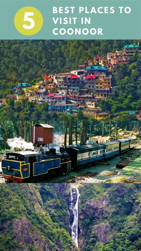 5 Best Places To Visit In Coonoor Cool Places To Visit Tourist
