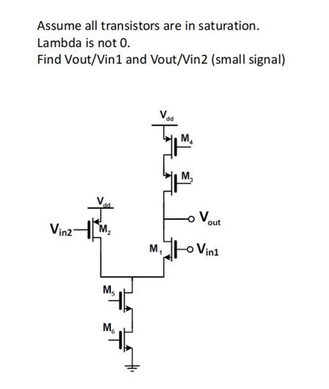 Solved Assume All Transistors Are In Saturationlambda Is