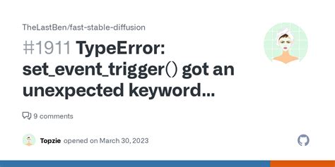 Typeerror Seteventtrigger Got An Unexpected Keyword Argument