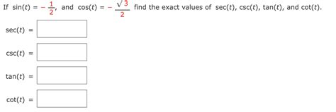 solved if sin t 1 2 and cos t sqrt 3 2