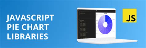 Building Smarter Javascript Pie Charts For Web Apps Dashboards And Big Data Blog