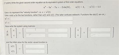Solved 1 Point Write The Given Second Order Equation As